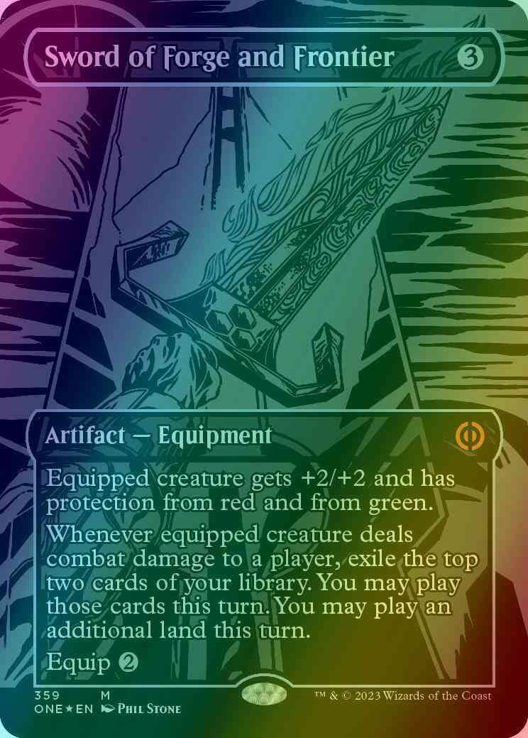 Sword of Forge and Frontier [359] [Borderless] [Phyrexia: All Will Be ...