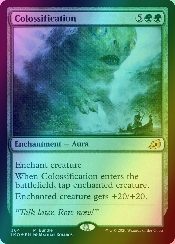 Colossification [364] [Bundle Promo] [Ikoria: Lair of Behemoths] [Foil ...